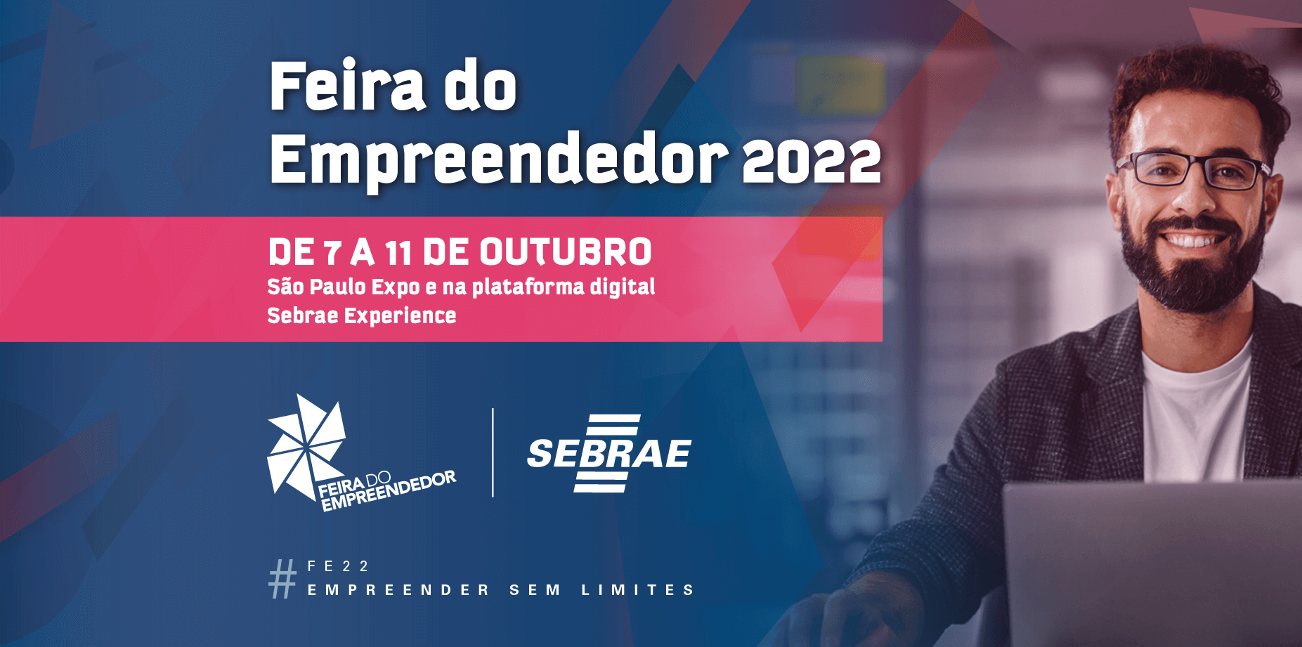 Hoje Dada A Largada Para A Feira Do Empreendedor 2022 Do Sebrae